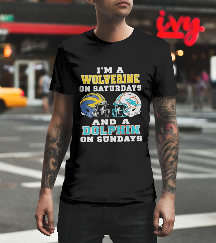 I'm A Wolverine On Saturdays And A Dolphin On Sundays Football Helmets T-Shirt