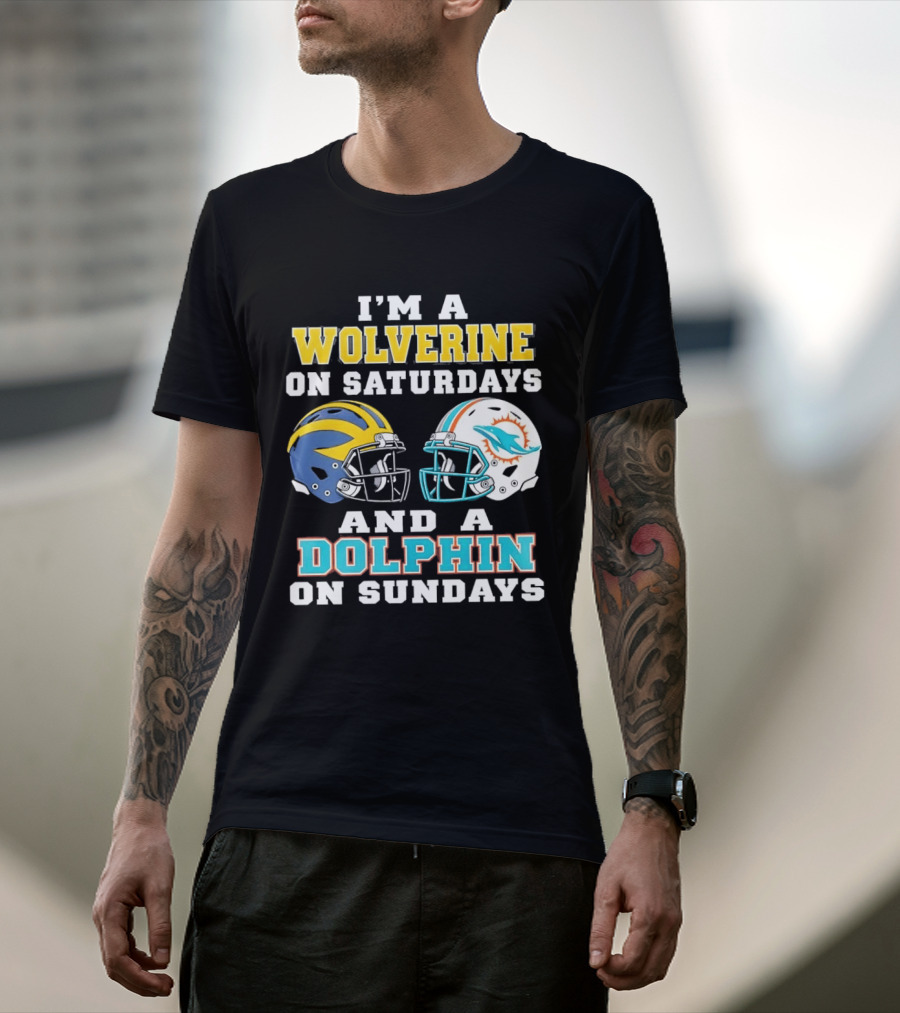 I'm A Wolverine On Saturdays And A Dolphin On Sundays Football Helmets T-Shirt