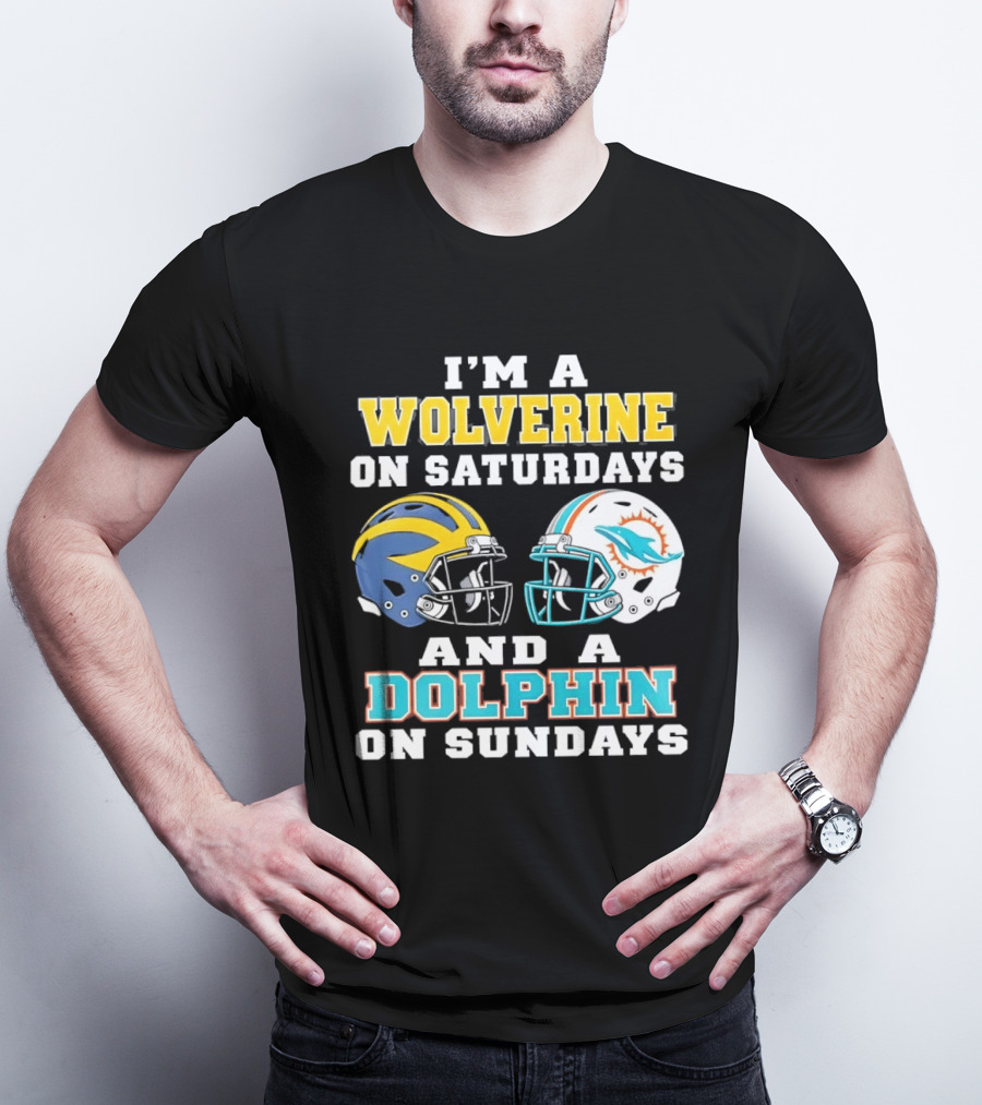 I'm A Wolverine On Saturdays And A Dolphin On Sundays Football Helmets T-Shirt