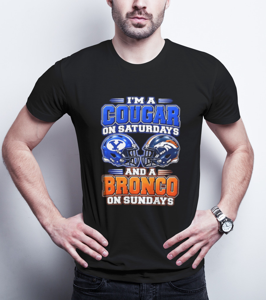 I'm A Cougar On Saturdays And A Bronco On Sundays Football Helmets T-Shirt