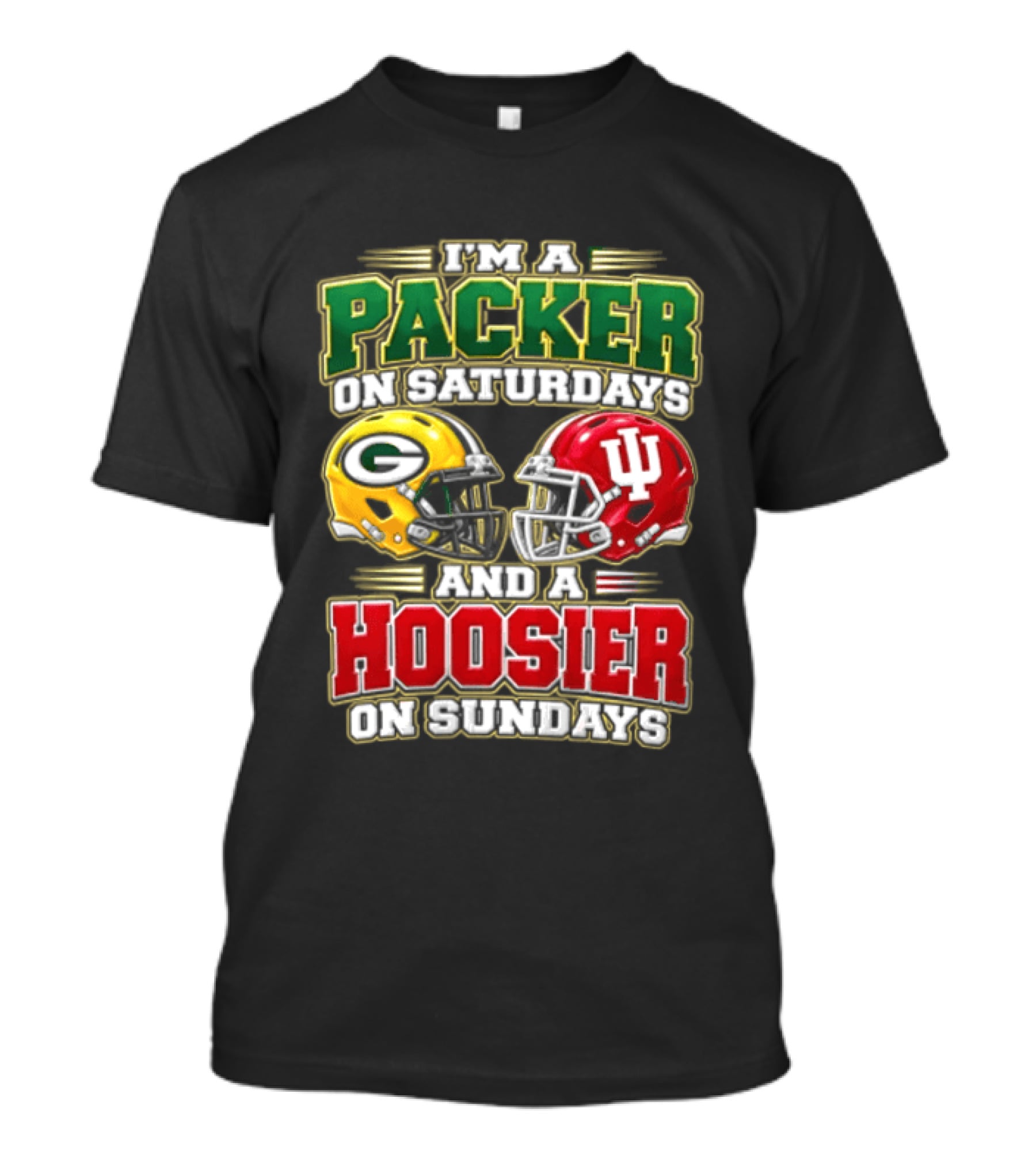 I'm A Packer On Saturdays And A Hoosier On Sundays Football Helmets T-Shirt