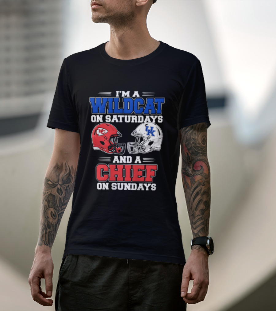 I'm A Wildcat On Saturdays UK And A Chief On Sundays KC Football Helmets T-Shirt