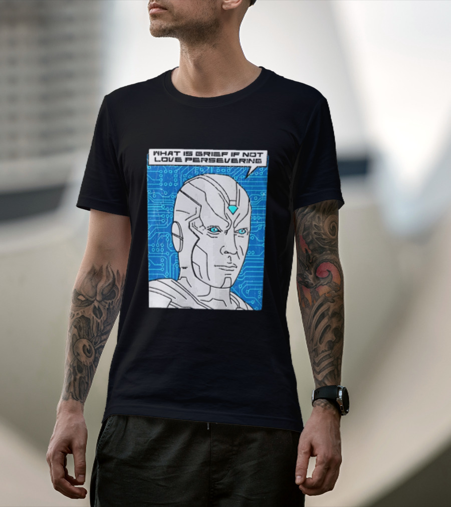 Vision What Is Grief If Not Love Persevering Comic Style Blue Circuit T-Shirt