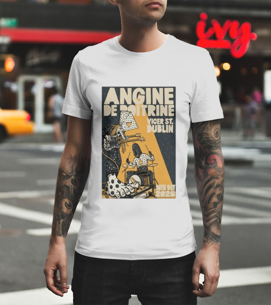 Angine De Poitrine Vicar Street Dublin 16th October 2026 T-Shirt