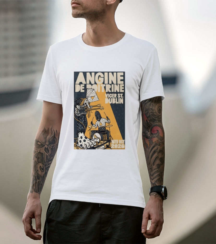 Angine De Poitrine Vicar Street Dublin 16th October 2026 T-Shirt