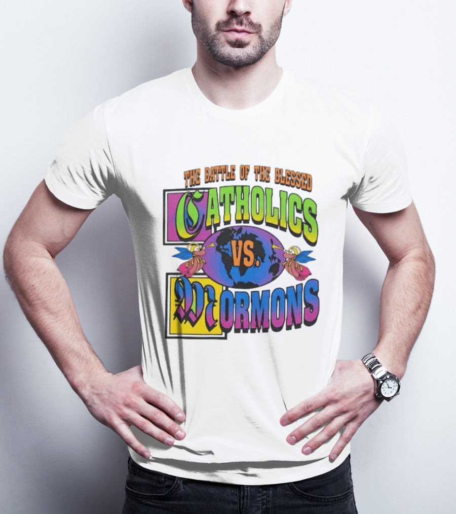 The Battle Of The Blessed Catholics Vs Mormons World Angels T-Shirt