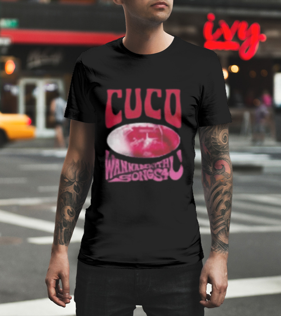 Cuco Wannabewithu Songs4 T-Shirt