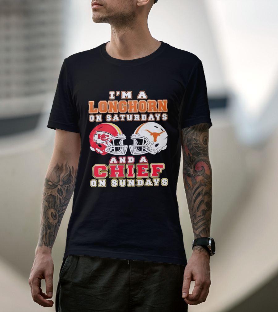 I'm A Longhorn On Saturdays And A Chief On Sundays Football Helmets T-Shirt