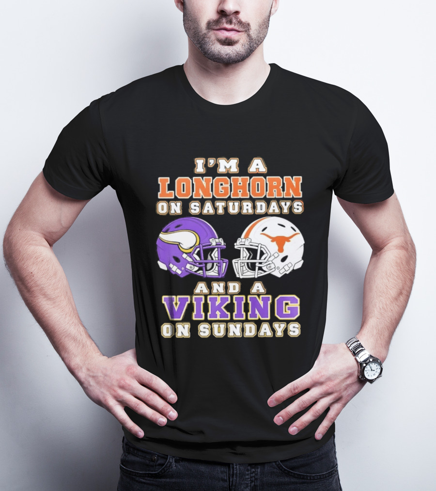 I'm A Longhorn On Saturdays And A Viking On Sundays Football Helmets T-Shirt
