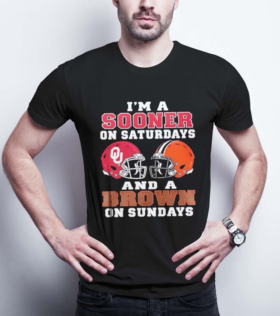 I'm A Sooner On Saturdays And A Brown On Sundays OU Red And Orange Helmets T-Shirt
