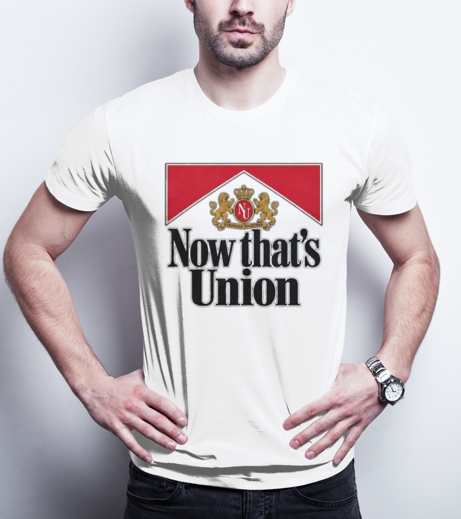Now That's Union Stronger Together NU Lions Crest T-Shirt