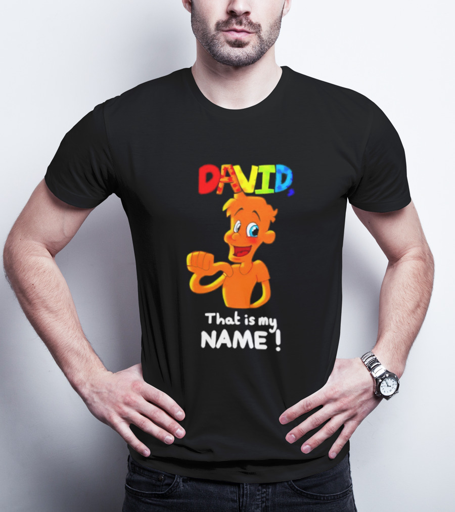 DAVID That Is My Name Bright Cartoon T-Shirt
