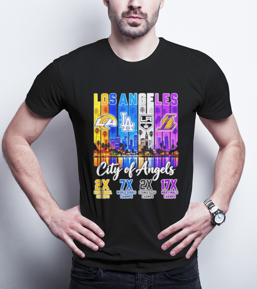 Los Angeles City Of Angels 2X Super Bowl 7X World Series 2X Stanley Cup 17X NBA Finals Champs T-Shirt