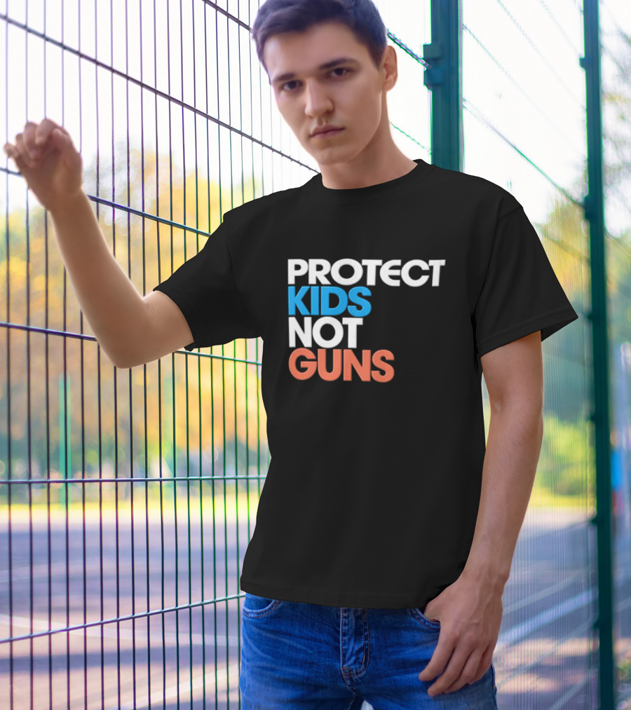 Protect Kids Not Guns T-Shirt