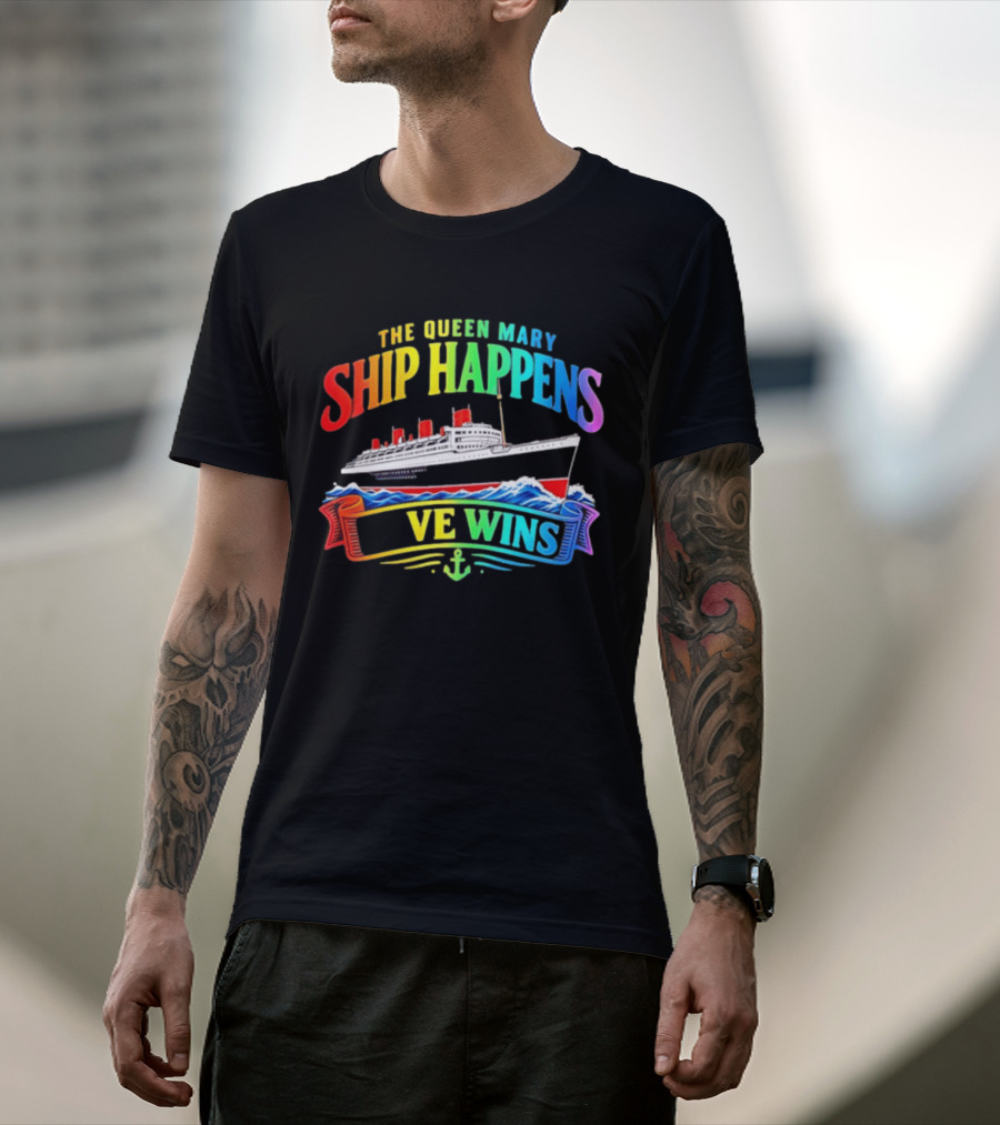 The Queen Mary Ship Happens Love Wins LGBTQ Pride Rainbow Anchor T-Shirt