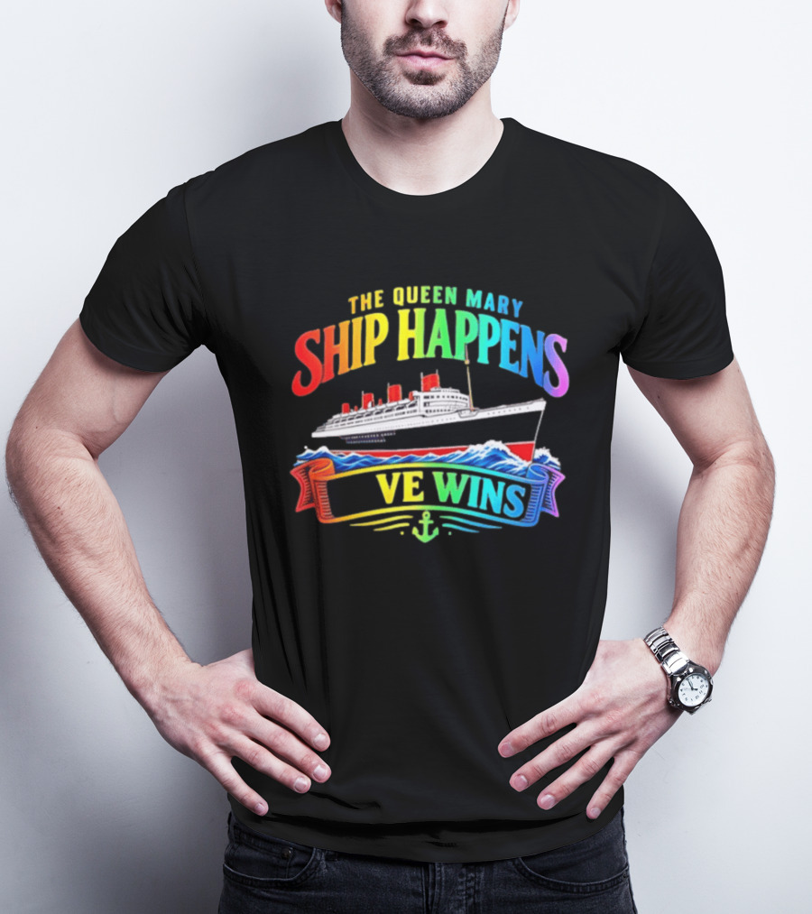 The Queen Mary Ship Happens Love Wins LGBTQ Pride Rainbow Anchor T-Shirt