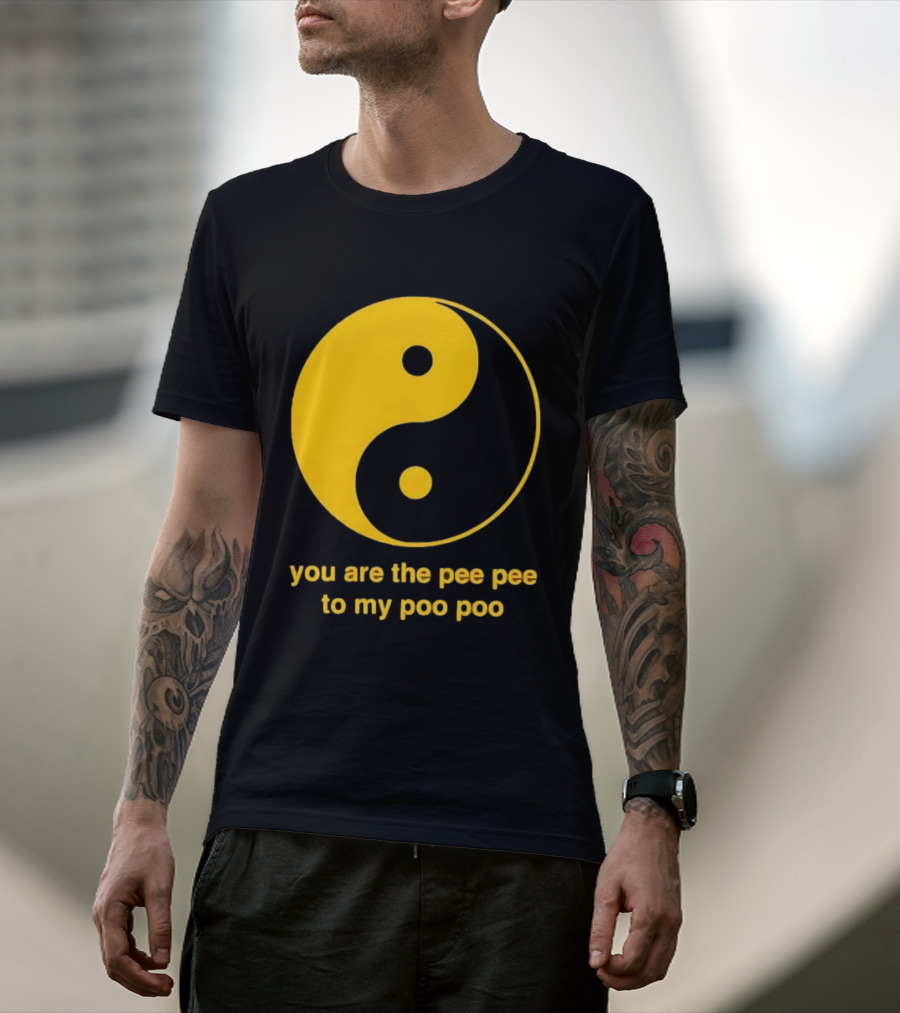 Yellow Yin Yang You Are The Pee Pee To My Poo Poo T-Shirt
