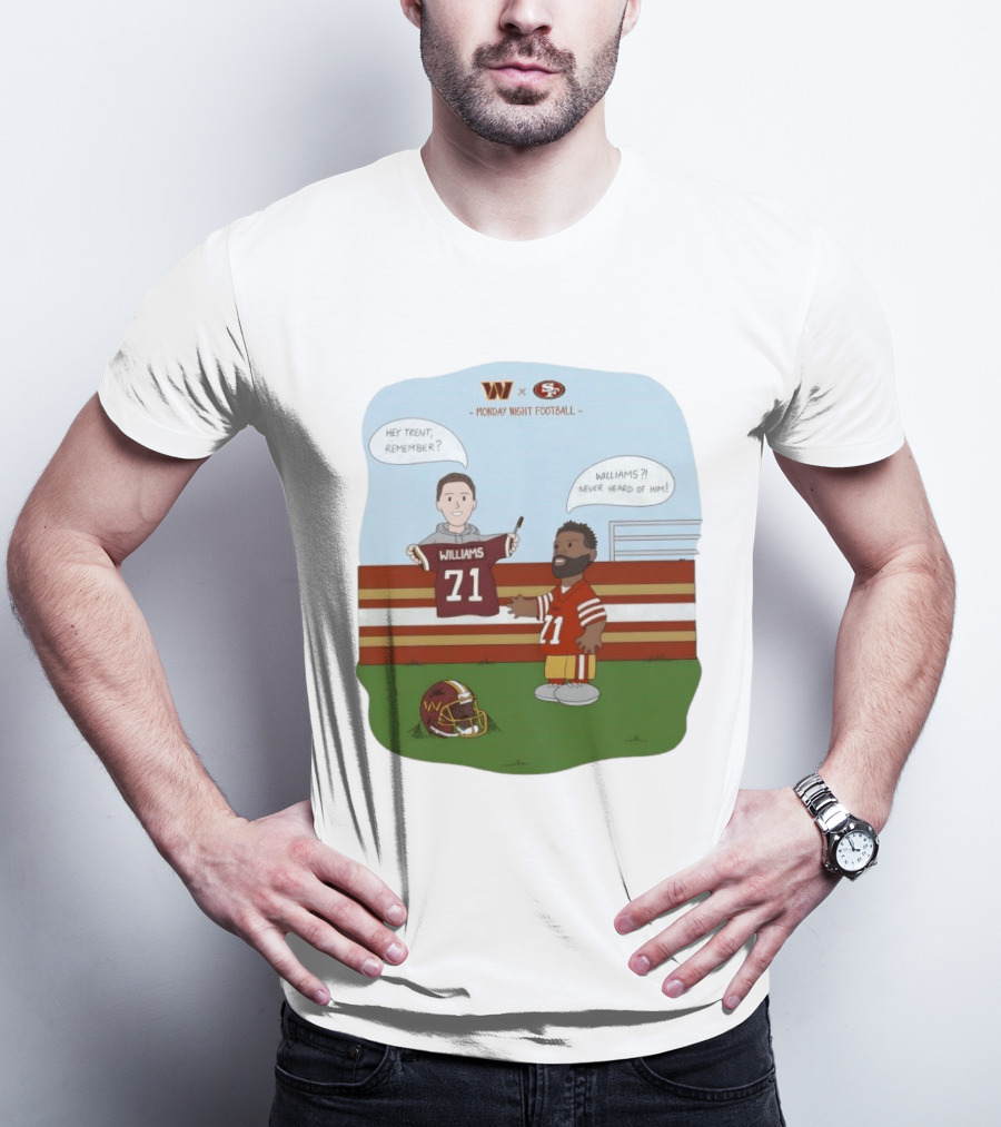 Monday Night Football Williams 71 Washington Vs 49ers T-Shirt