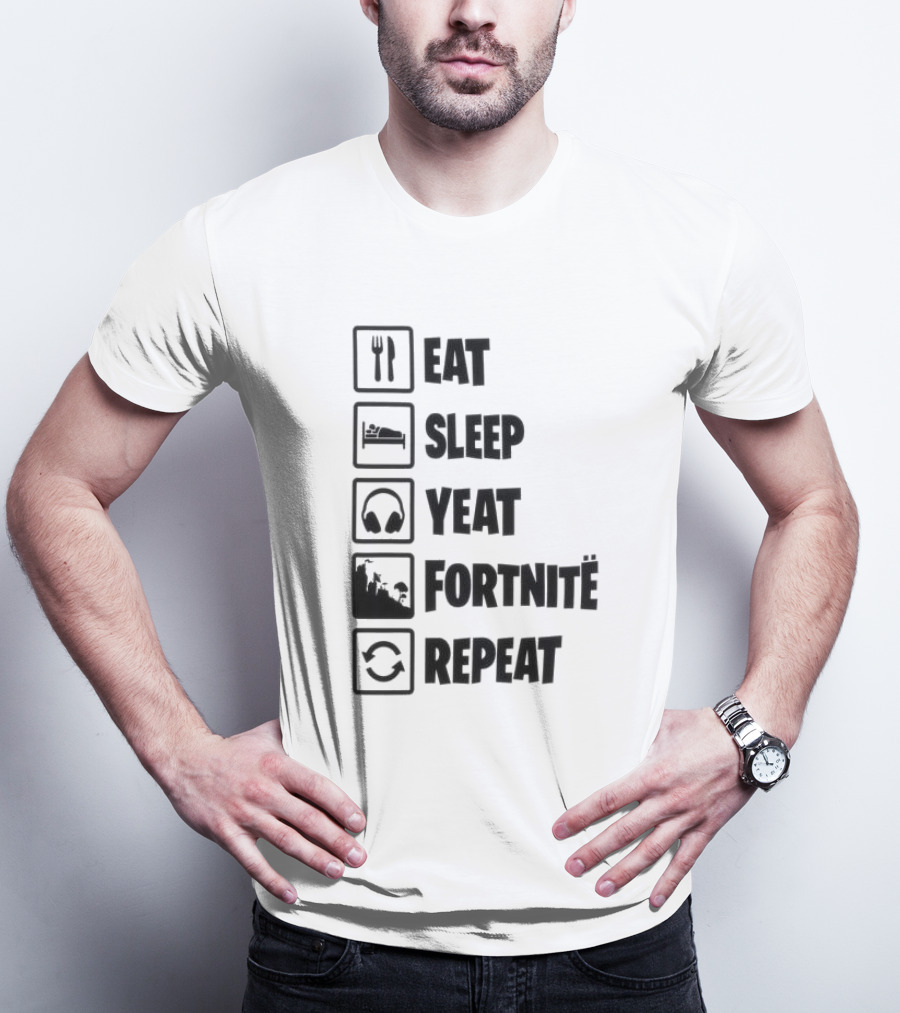 Eat Sleep Yeat Fortnite Repeat Gaming T-Shirt