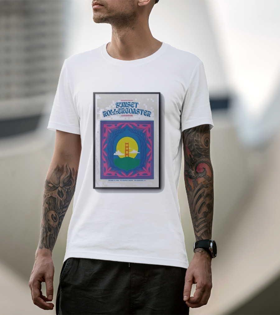 Sunset Roller Cloudriver October 18 2026 The Warfield Theatre San Francisco CA T-Shirt