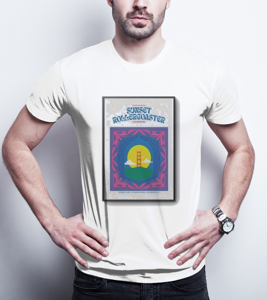 Sunset Roller Cloudriver October 18 2026 The Warfield Theatre San Francisco CA T-Shirt
