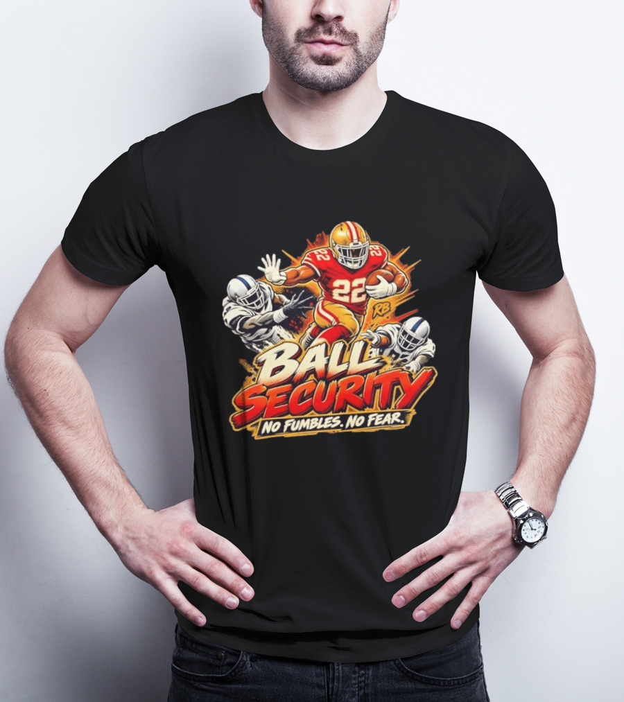 Ball Security No Fumbles No Fear Running Back 22 Football Action T-Shirt