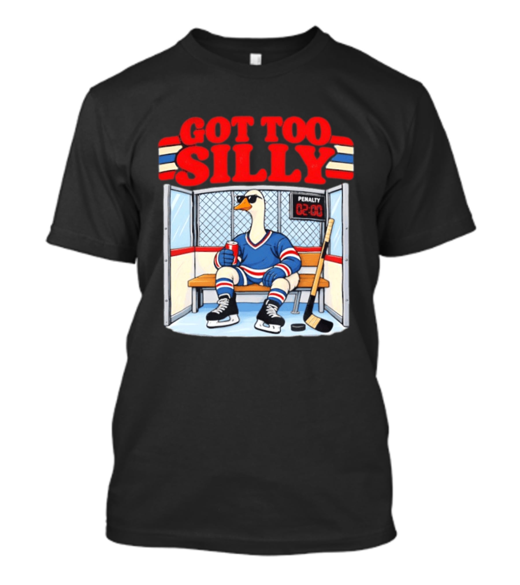 Got Too Silly Goose Hockey Penalty Box Player T-Shirt