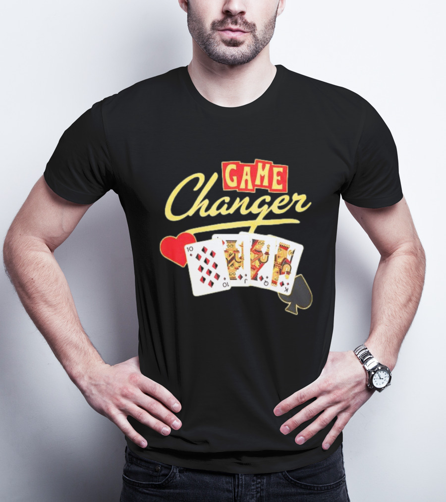 Dropout Store Game Changer Playing Cards Casino Hearts Spades Ten Jack King T-Shirt