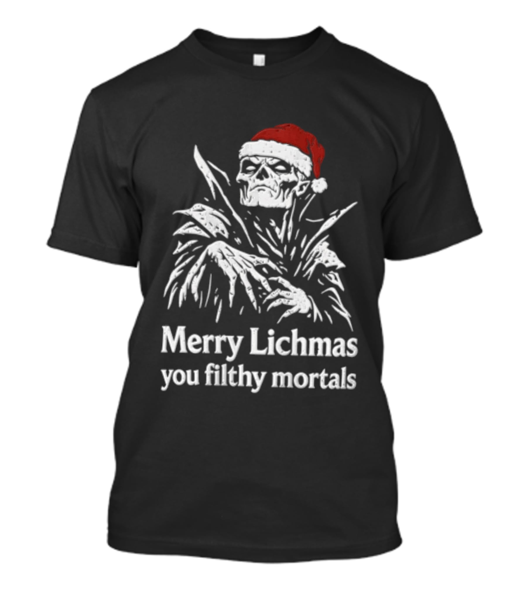Merry Lichmas You Filthy Mortals Skull In Santa Hat T-Shirt