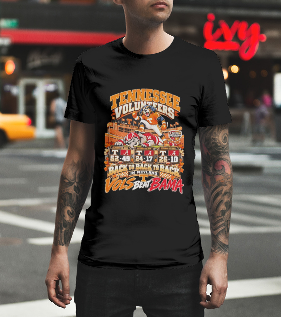 Tennessee Volunteers Back To Back To Back Wins Over Alabama Crimson Tide In Neyland Stadium Third Saturday In October Vols Beat Bama T-Shirt
