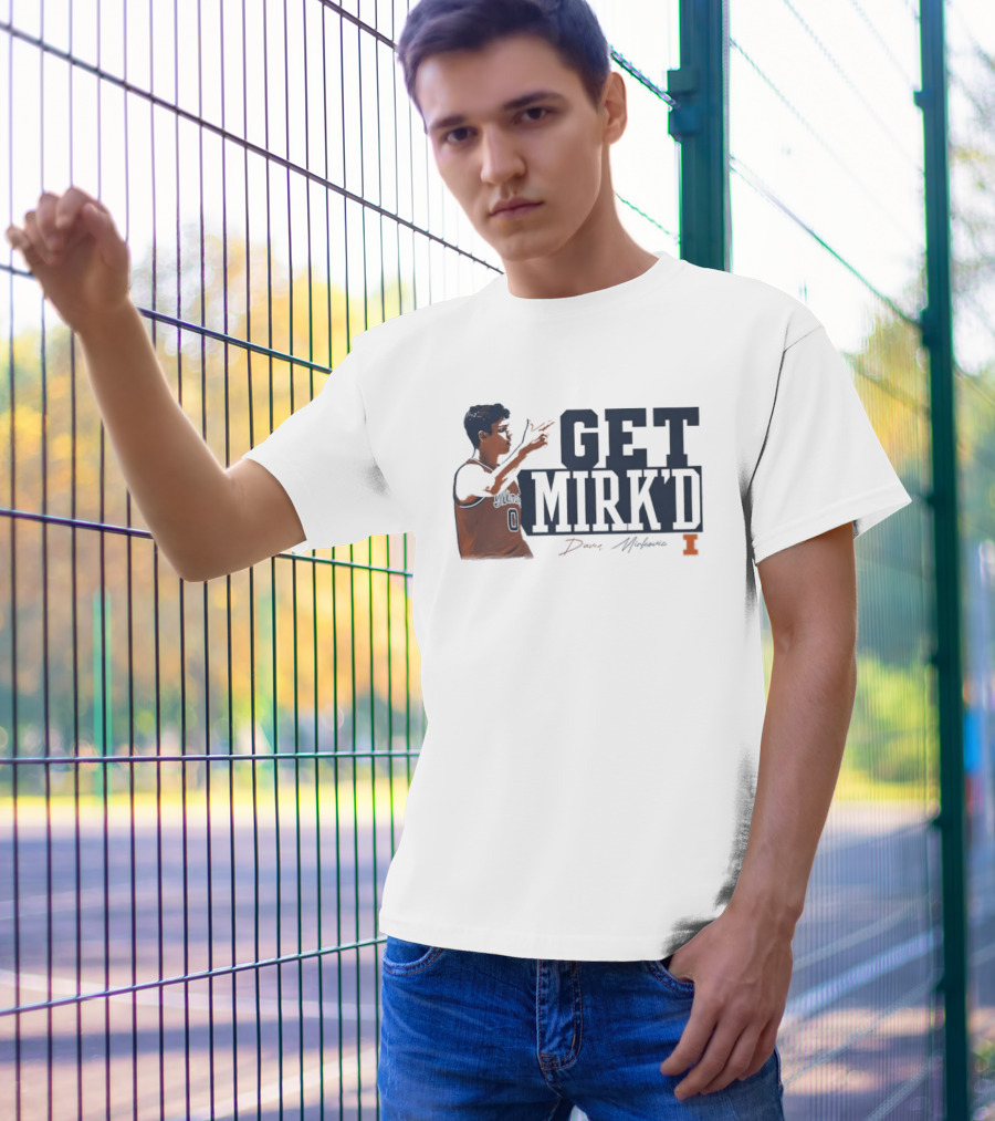 Illinois Fighting Illini Get Mirk'd David Mirkovic T-Shirt