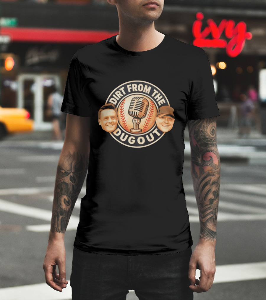 Dirt From The Dugout Baseball Podcast Microphone And Smiling Faces T-Shirt