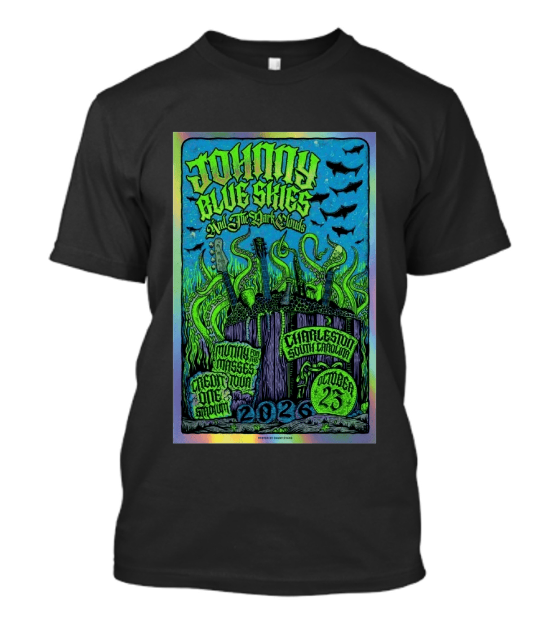 Johnny Blue Skies And The Shark Clouds Music For The Masses Credit One Stadium Charleston October 25 2026 T-Shirt