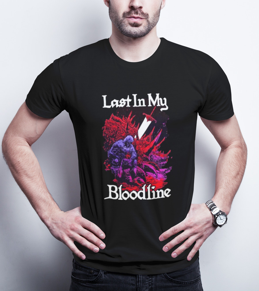 Last In My Bloodline Dark Fantasy Knight Dragon Battle T-Shirt