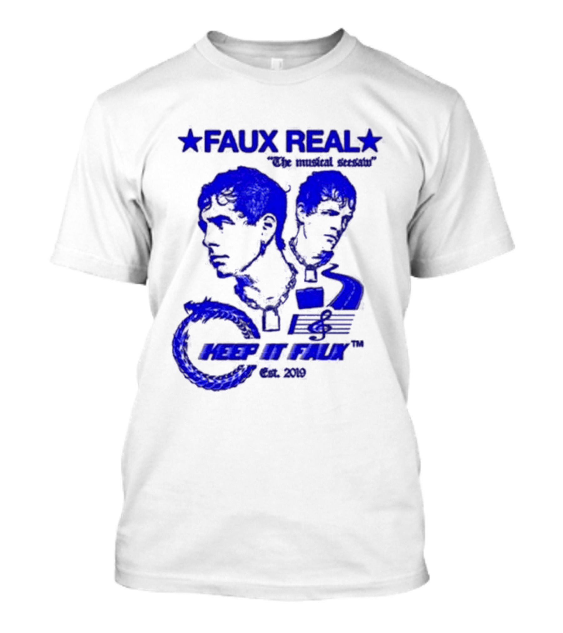 FAUX REAL The Musical Seesaw Keep It Faux Est 2019 T-Shirt