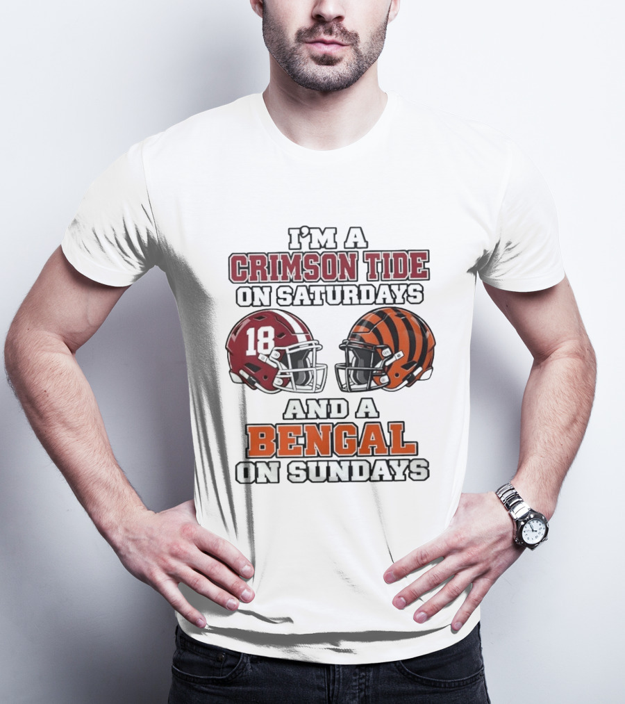 I'm A Crimson Tide On Saturdays And A Bengal On Sundays Football Helmets 18 Tiger Stripes T-Shirt