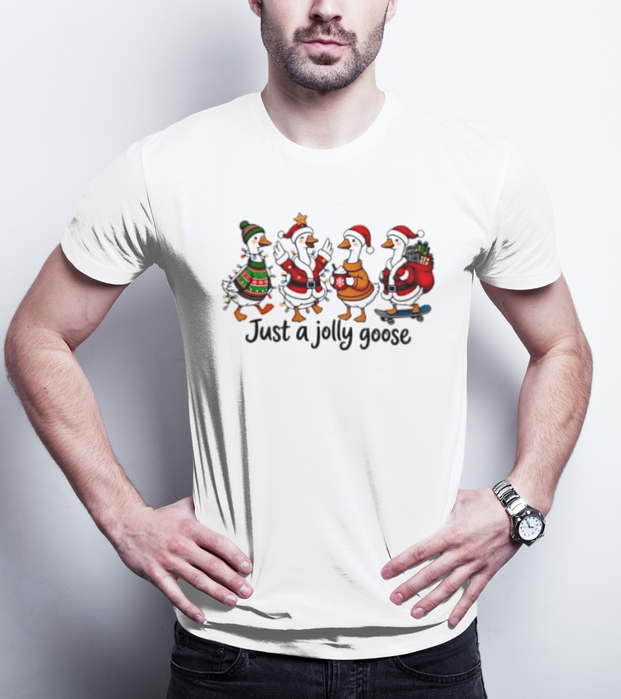 Just A Jolly Goose Christmas Holiday Festive Geese In Santa Outfits 2026 T-Shirt