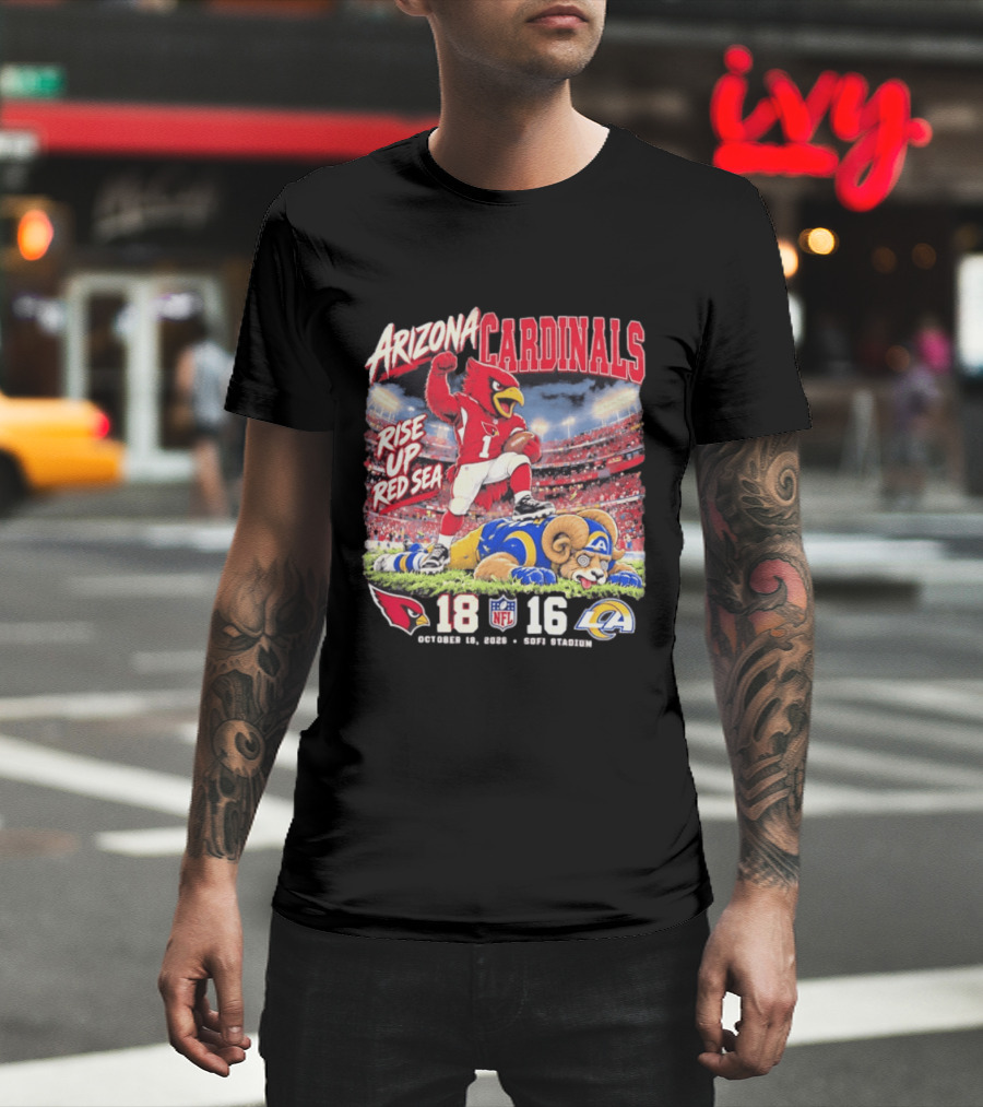 Arizona Cardinals Rise Up Red Sea October 15 2023 SoFi Stadium NFL 18 16 Victory Over Los Angeles Rams T-Shirt