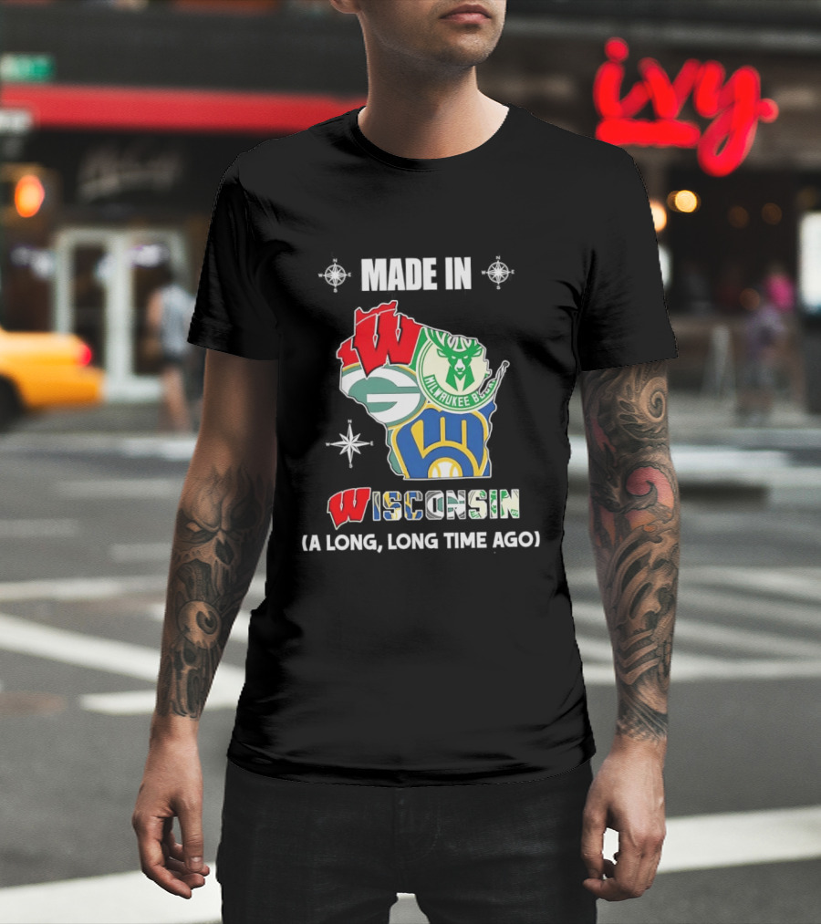 Made In Wisconsin Packers Bucks Brewers Collage A Long Long Time Ago T-Shirt