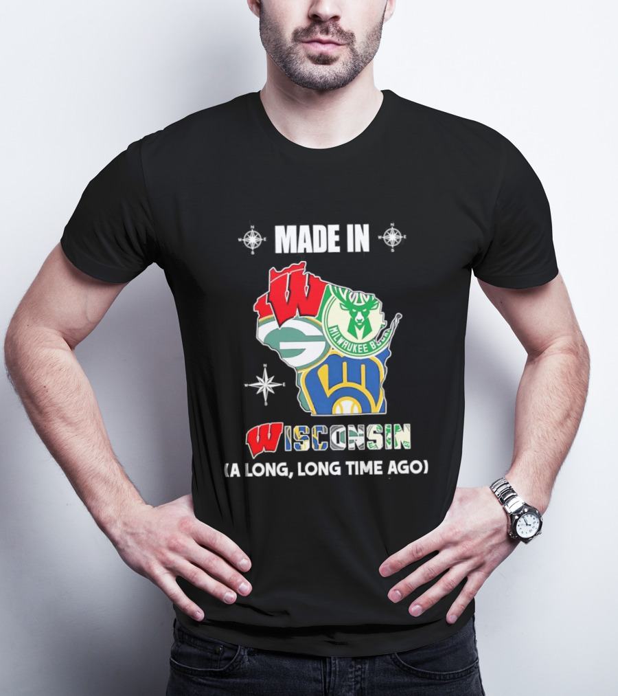 Made In Wisconsin Packers Bucks Brewers Collage A Long Long Time Ago T-Shirt