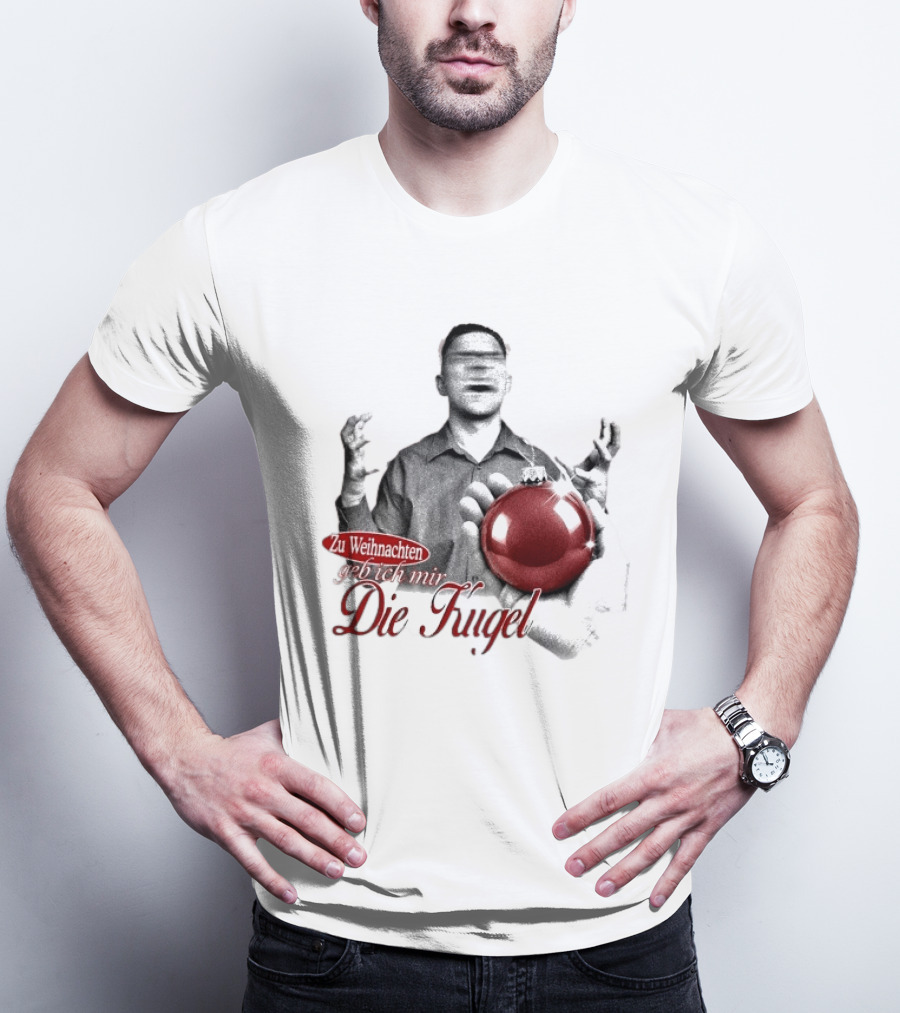 Zu Weihnachten Geb Ich Mir Die Kugel Classic Surprise T-Shirt