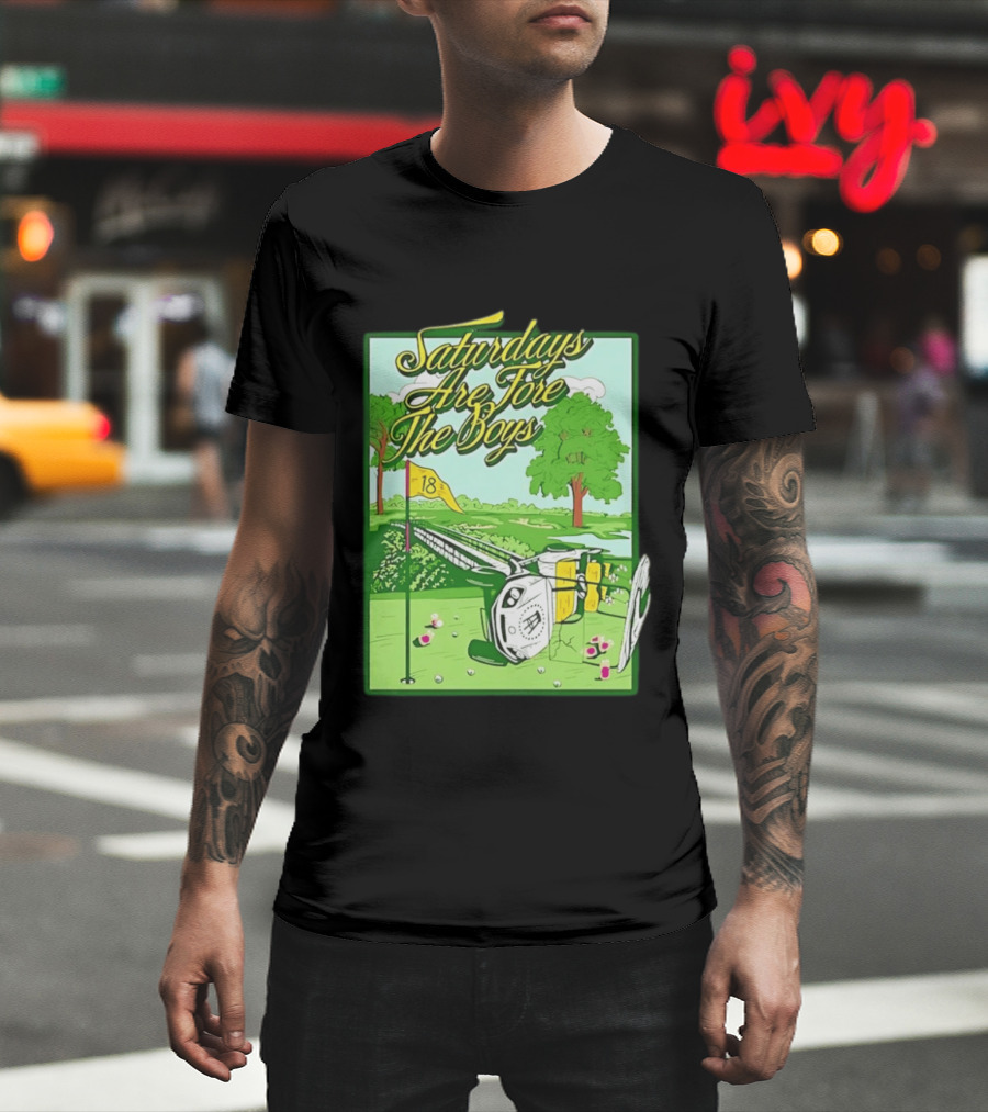 Saturdays Are Fore The Boys Barstool Sports Golf Course Scene T-Shirt