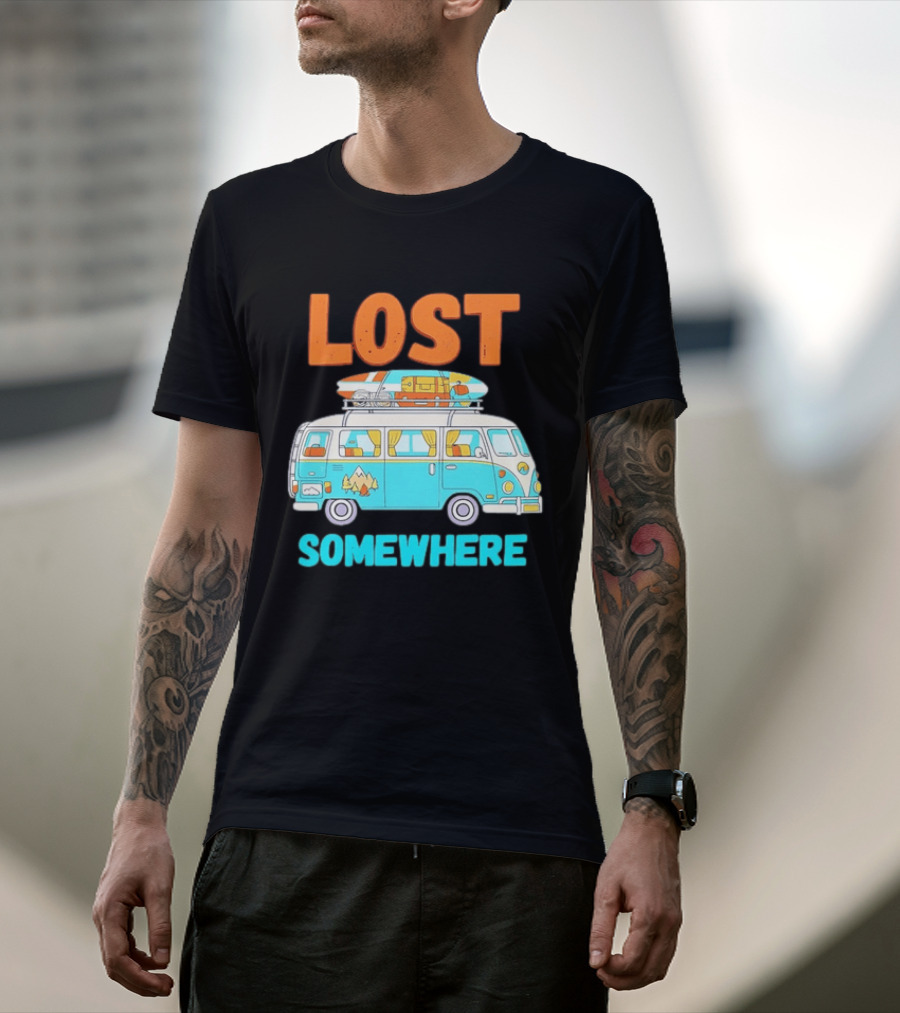 Lost Somewhere Camper Van Adventure T-Shirt