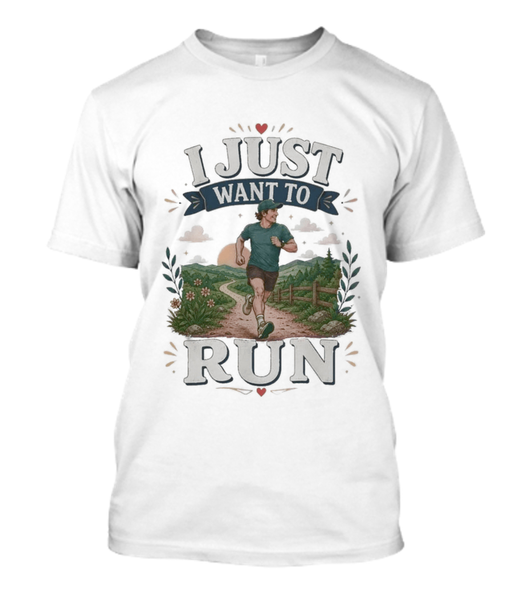 I Just Want To Run Scenic Jogging Landscape T-Shirt