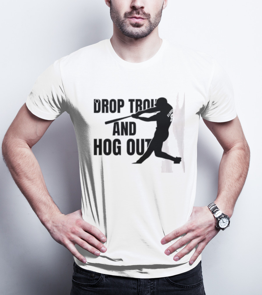 Drop Trou And Hog Out Baseball T-Shirt