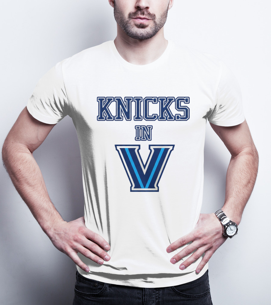 Knicks In V Villanova Wildcats Basketball Team Fan T-Shirt