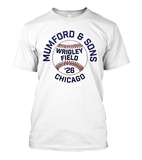 Mumford And Sons Wrigley Field 2026 Chicago Baseball Tour T-Shirt