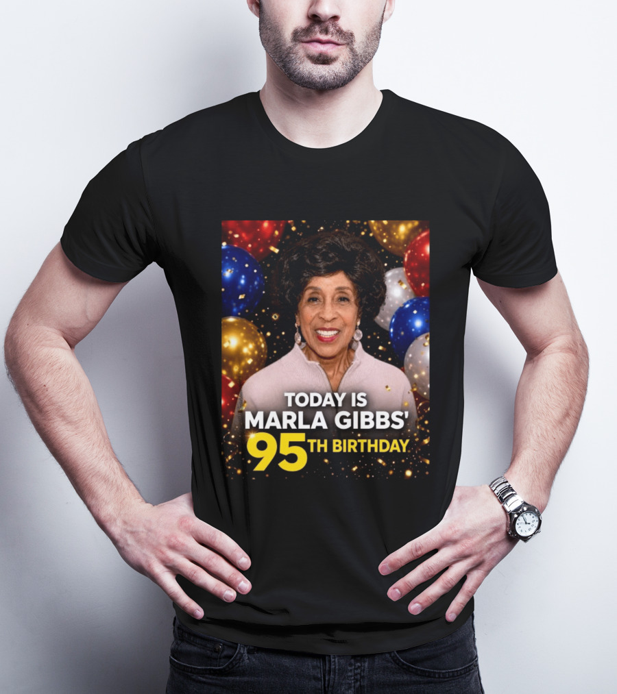 Marla Gibbs 95th Birthday Celebration Today T-Shirt