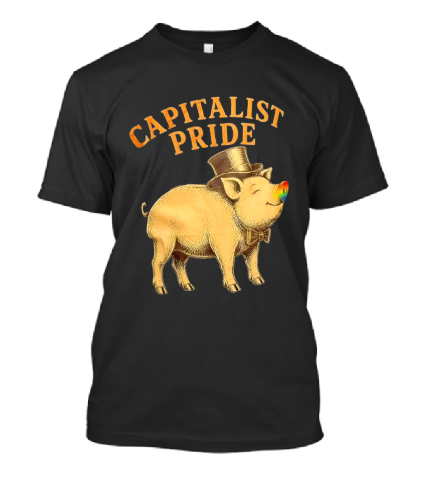Capitalist Pride Pig With Rainbow Nose And Top Hat Bow Tie T-Shirt
