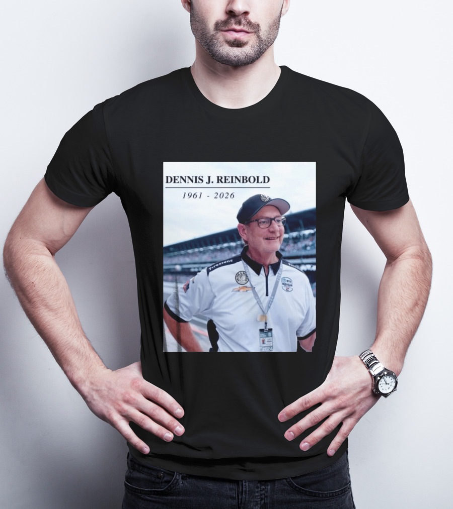 Dennis J. Reinbold 1961 2026 Firestone Indycar Racing Team 2024 T-Shirt